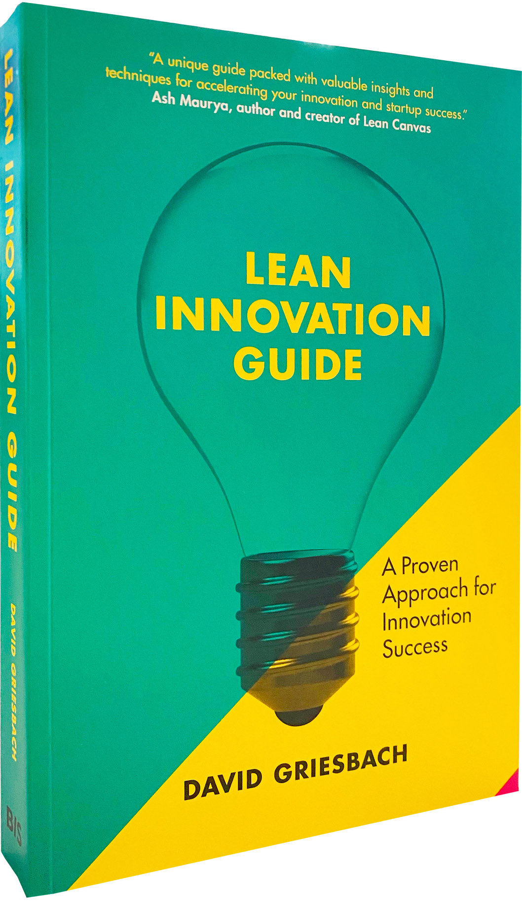 Lean Innovation Guide - BIS Publishers