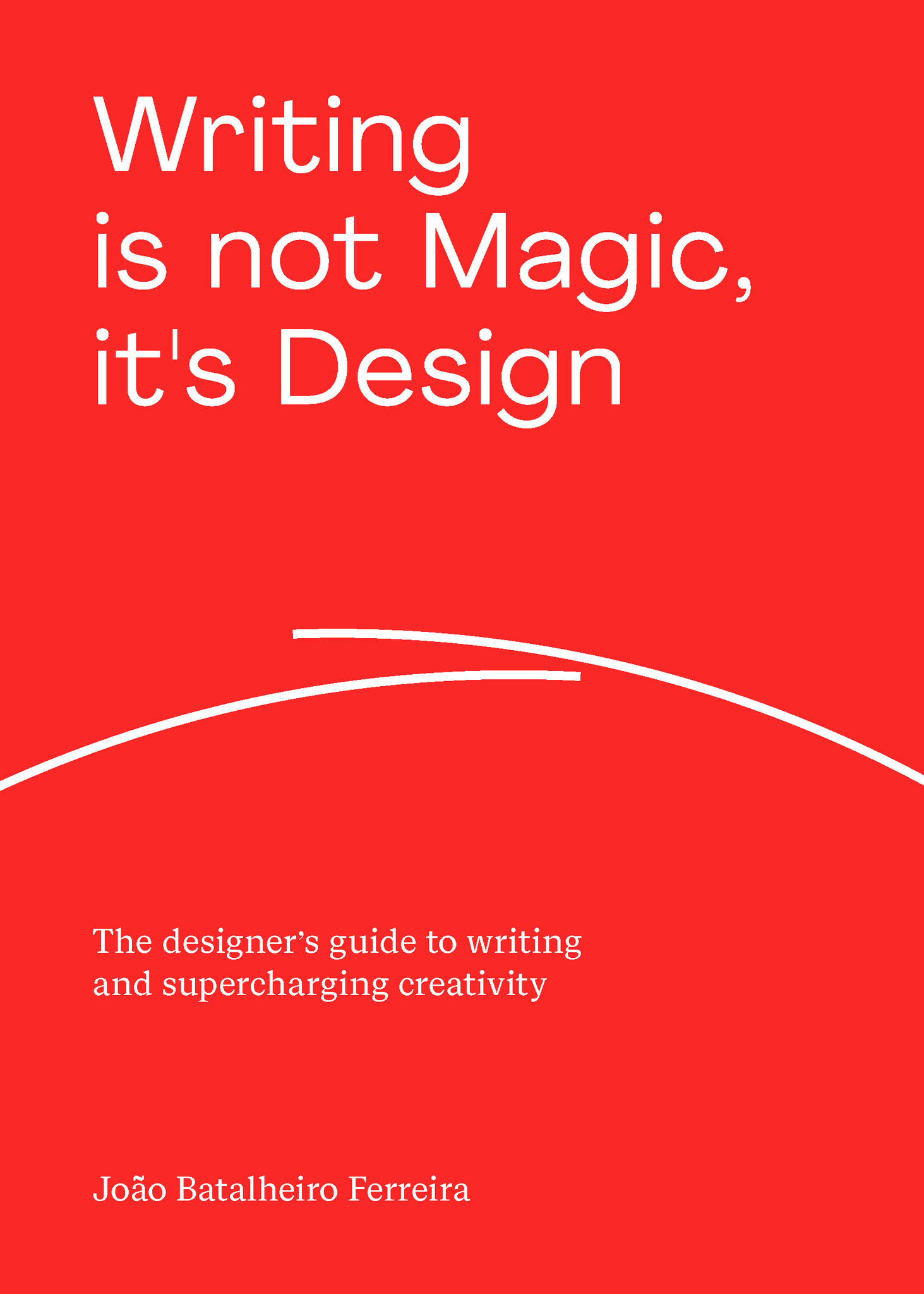 Writing is not Magic, it's Design - BIS Publishers