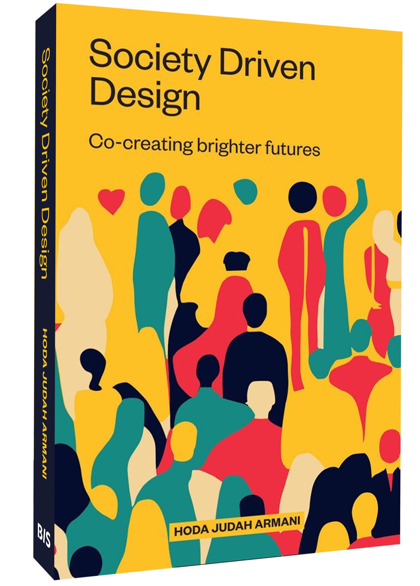Society Driven Design - BIS