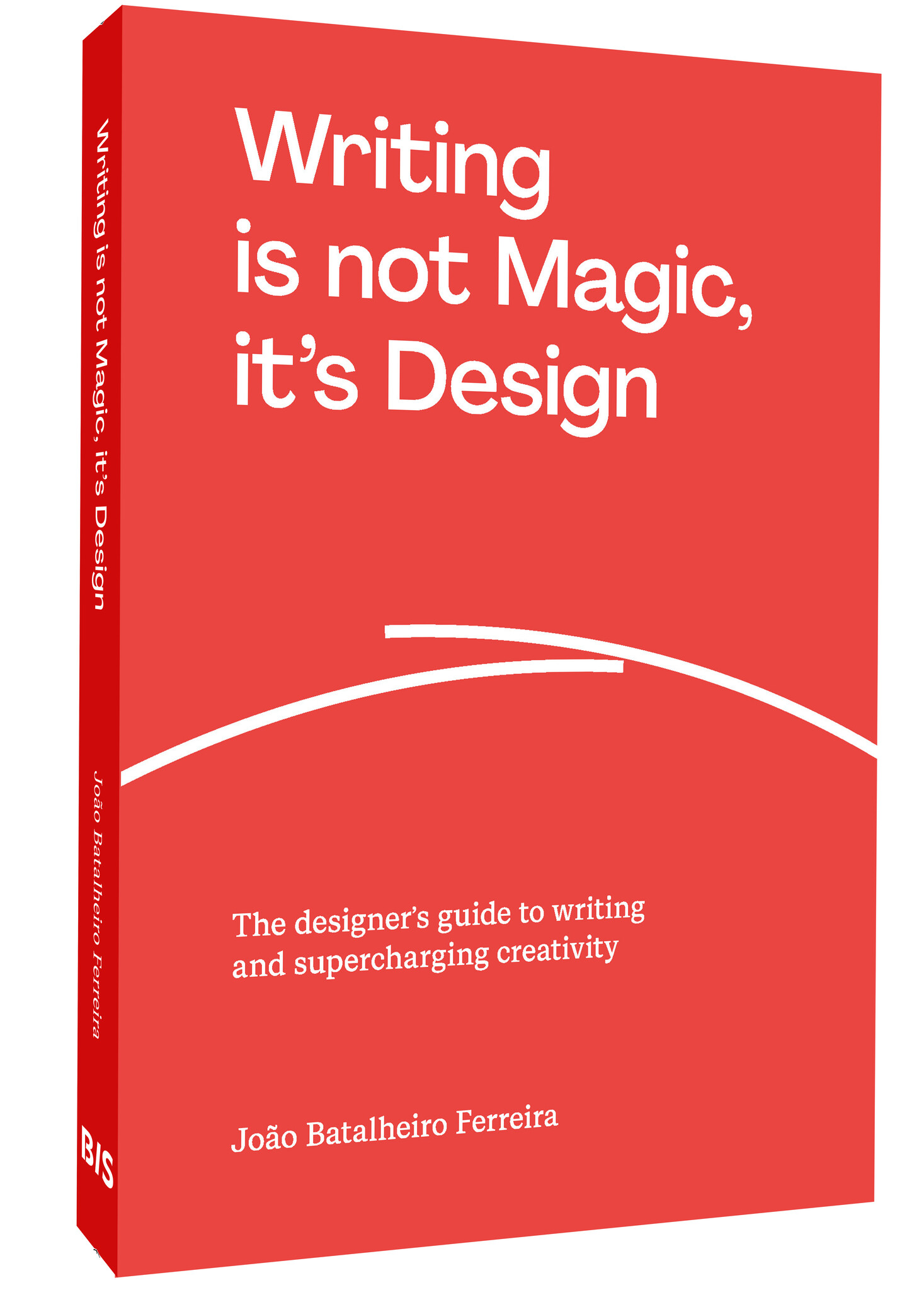 Writing is not Magic, it's Design - BIS Publishers
