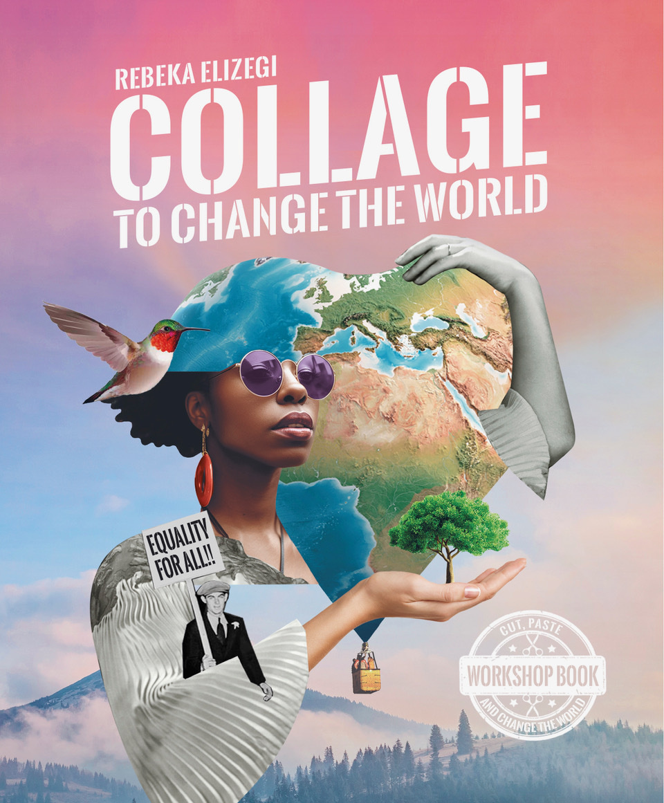 Collage to change the world - BIS Publishers