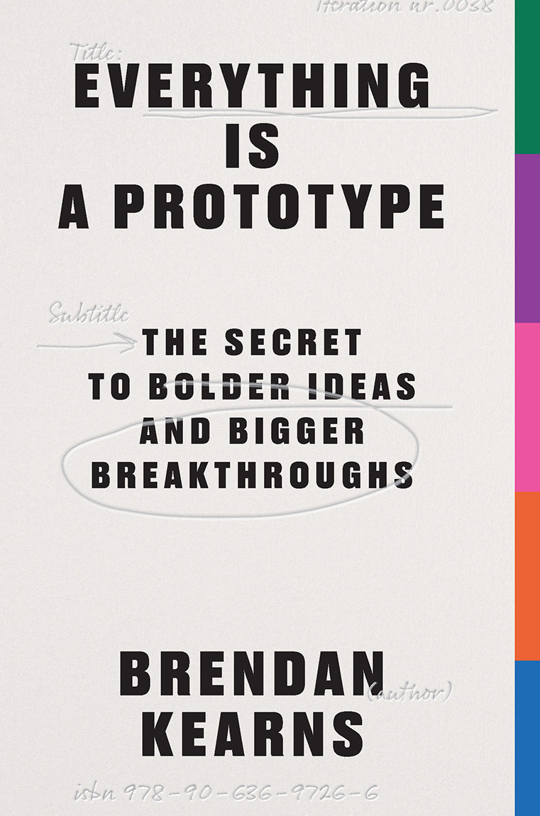 Everything is a prototype - BIS Publishers