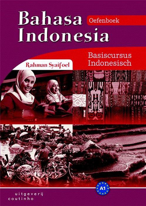 Basiscursus Indonesisch leren - Bahasa Indonesia Oefenboek - TALENDOMEIN