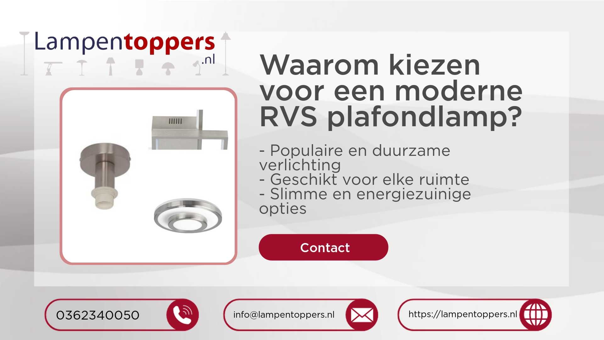 Waarom kiezen voor een moderne RVS plafondlamp? - Lampentoppers.nl