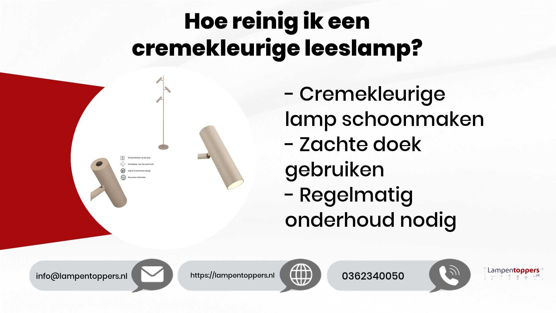 BLOGS - Hoe reinig ik een cremekleurige leeslamp? - Lampentoppers.nl