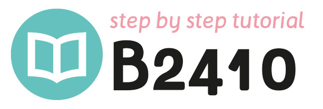 Tutorial B2410 - Made by Oranges