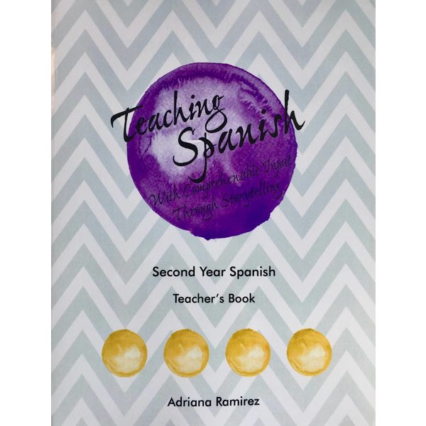 Teaching Spanish with comprehensible input through storytelling - level ...