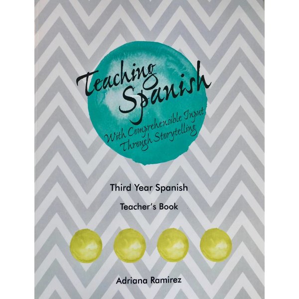 Teaching Spanish with comprehensible input through storytelling - level ...