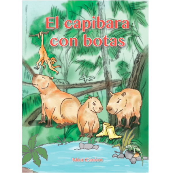 El capibara con botas - The CI Bookshop