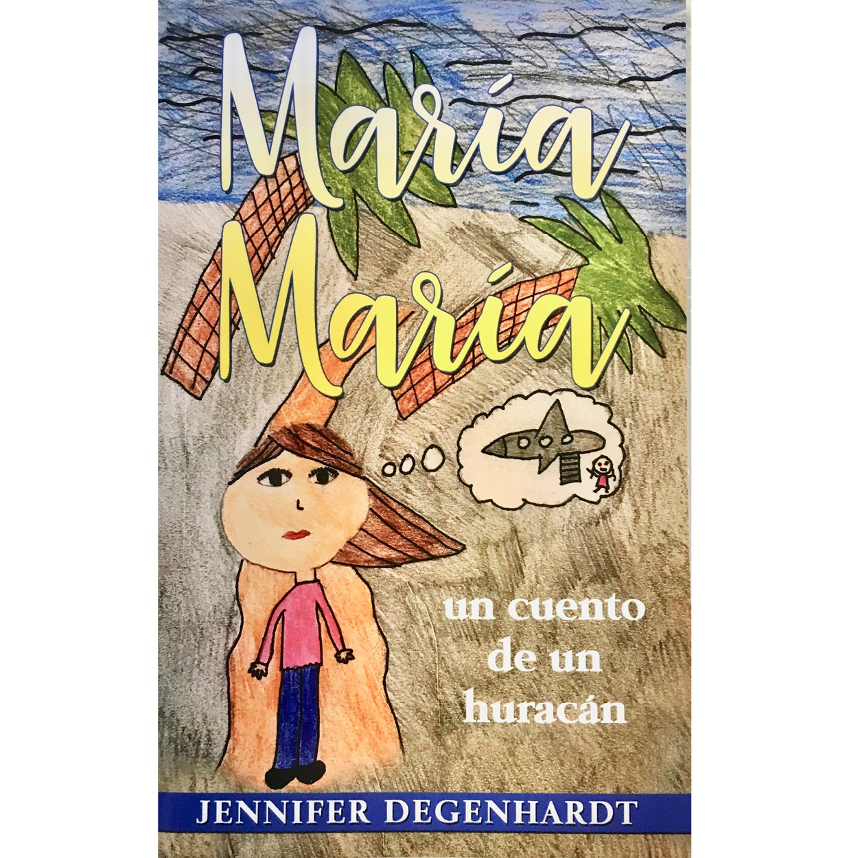 María María - un cuento de un huracán - The CI Bookshop