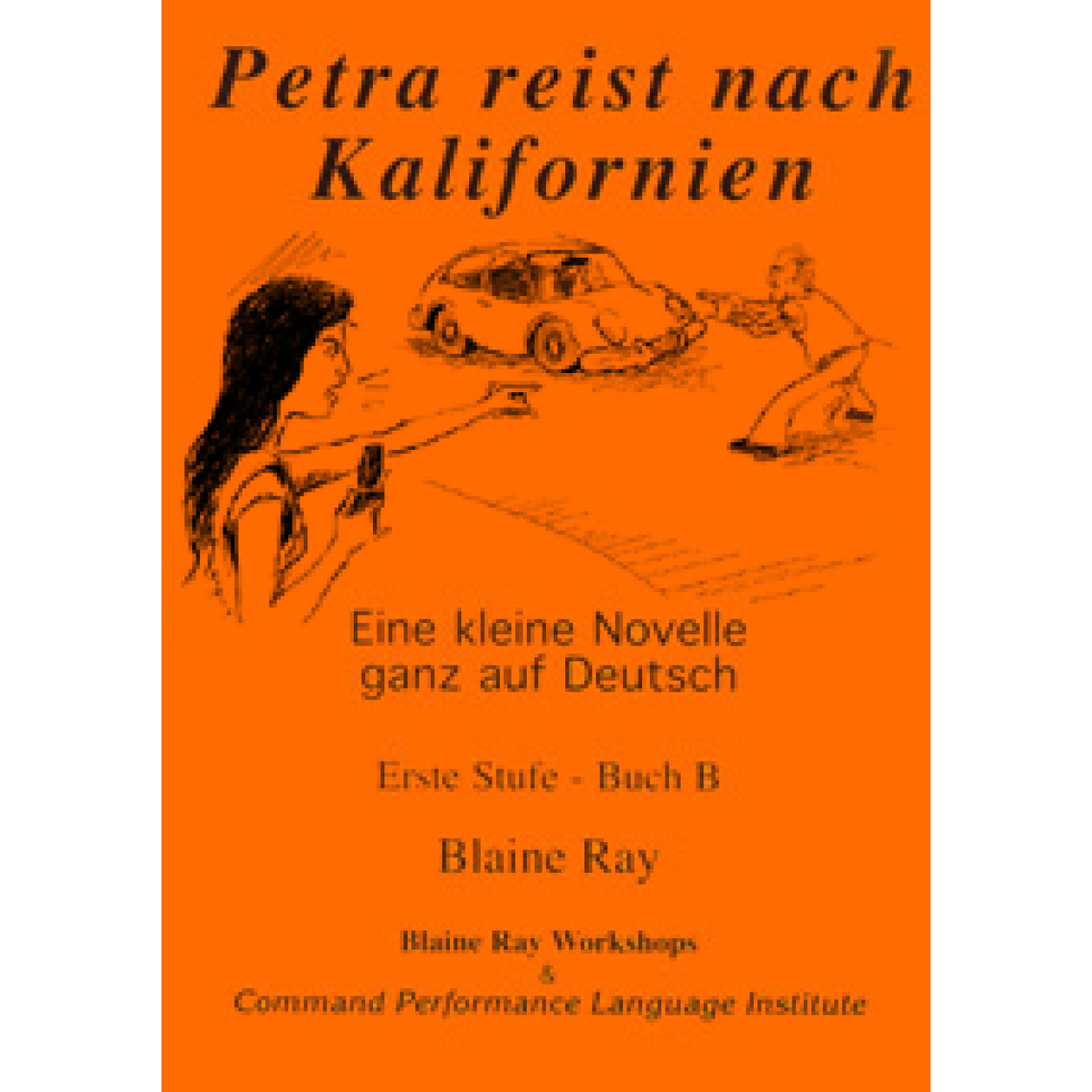 Petra reist nach Kalifornien - The CI Bookshop