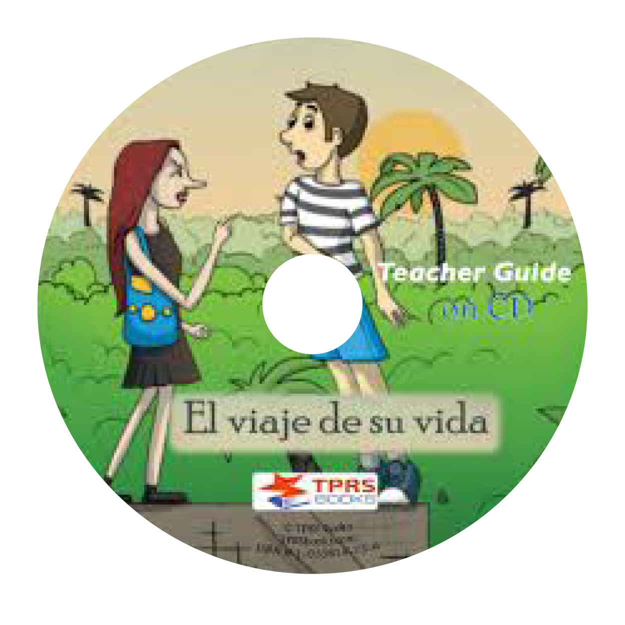 El viaje de su vida - Teacher's Guide - The CI Bookshop